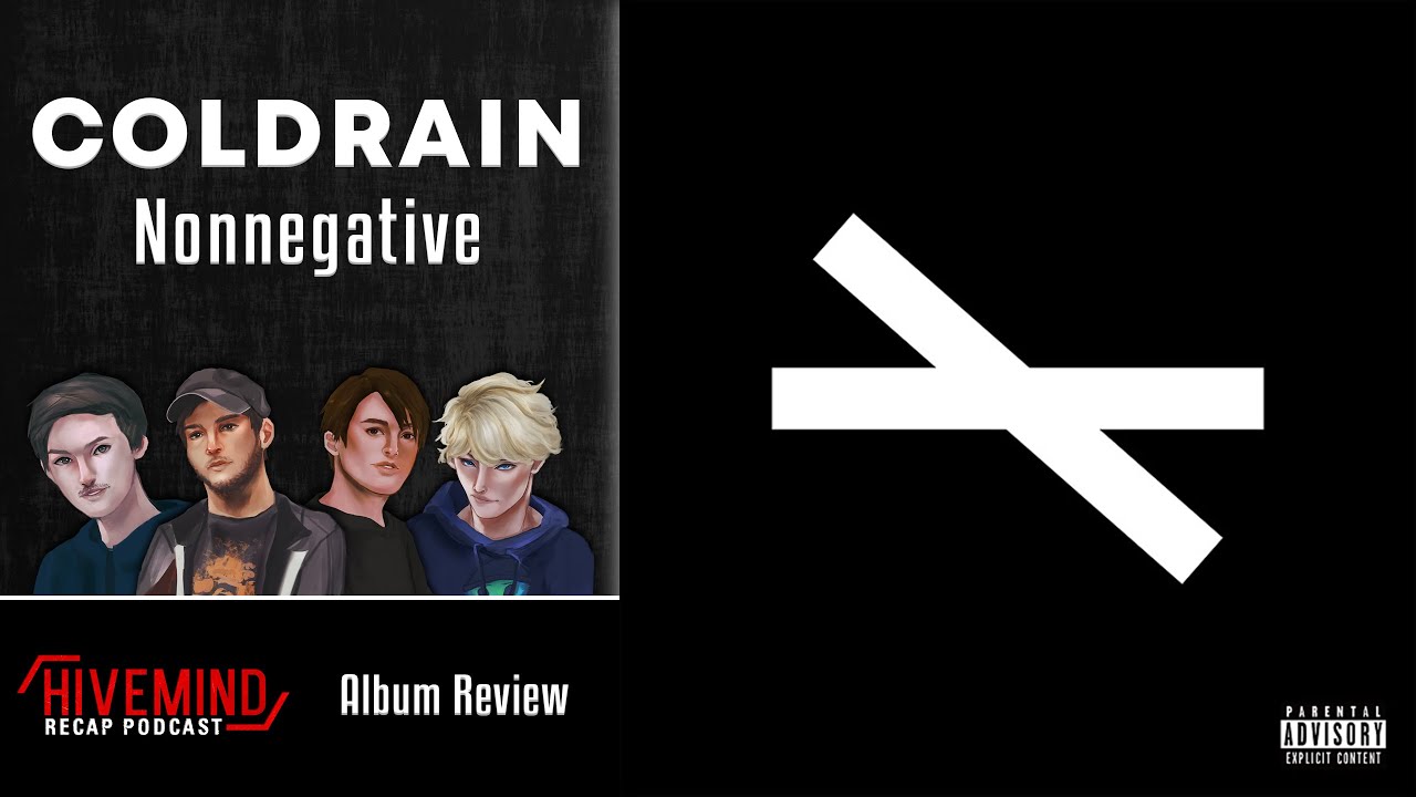 coldrain - Nonnegative | Hivemind Album Review/Discussion/Reaction ...