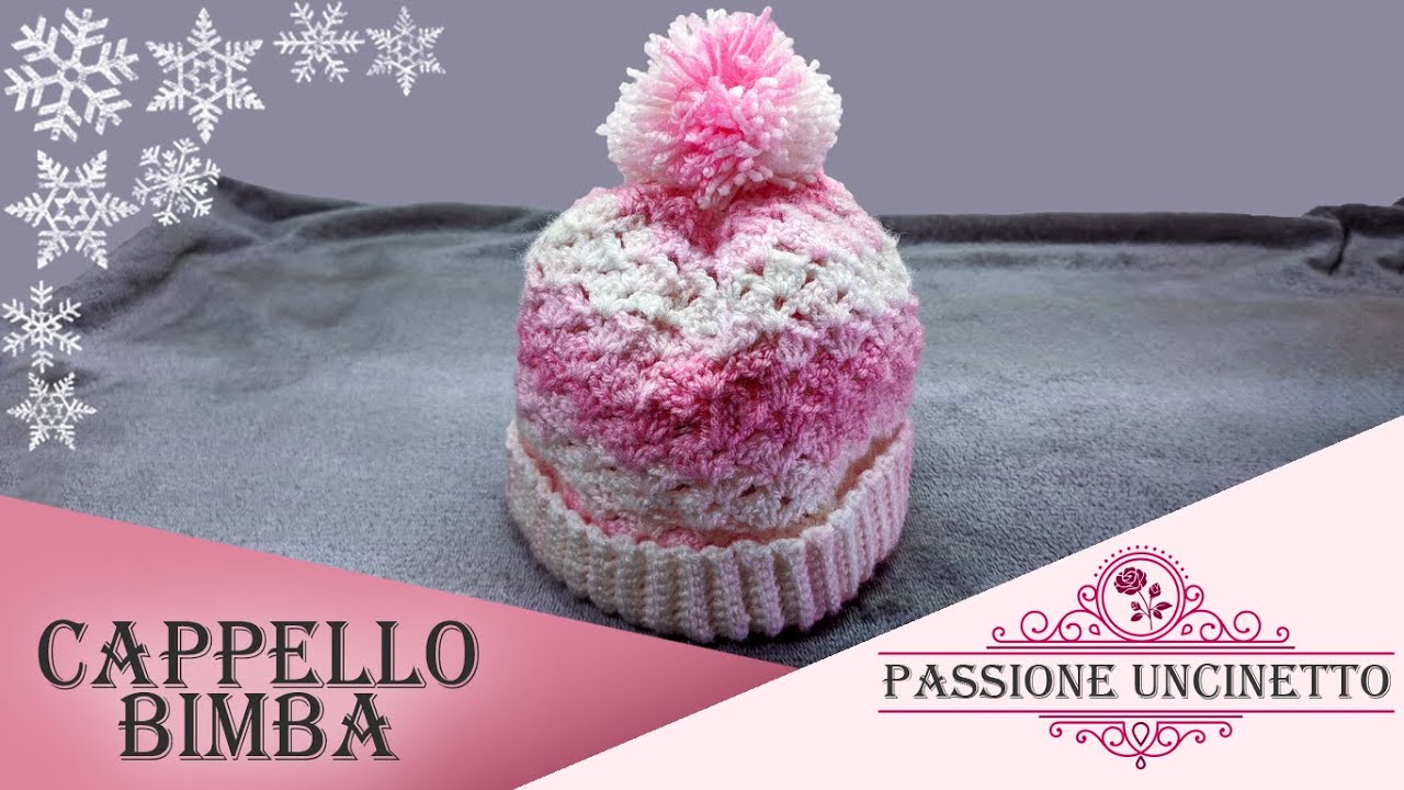 TUTORIAL: Cappello all'Uncinetto - YouTube