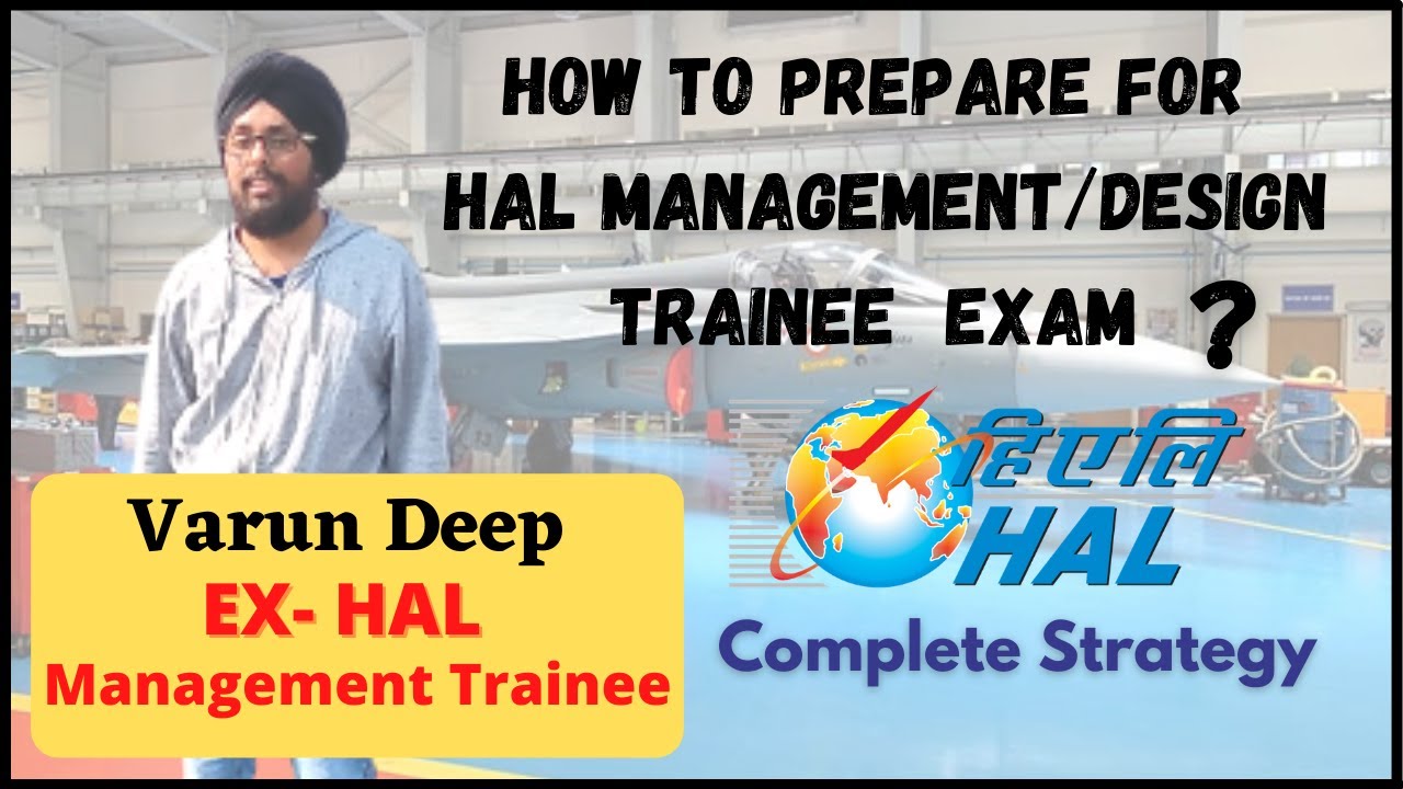 HAL Exam Preparation Strategy by Varun Deep (Ex- MT) | How to prepare ...