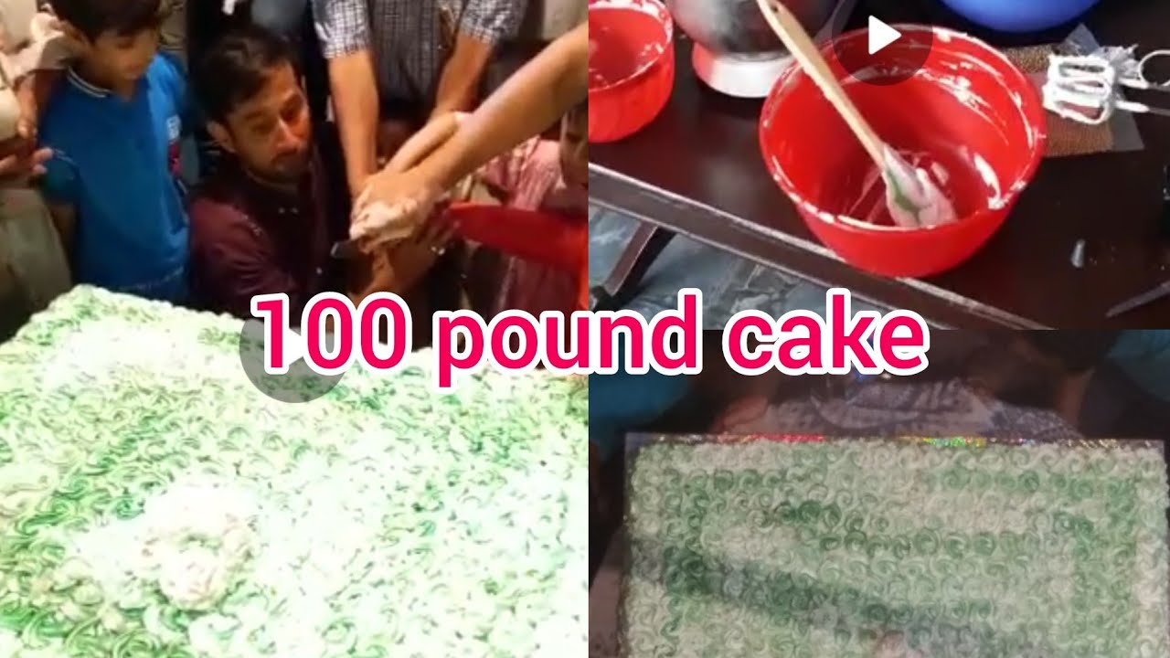 100 pound cake | Cake making procedure| detail of niaz - YouTube