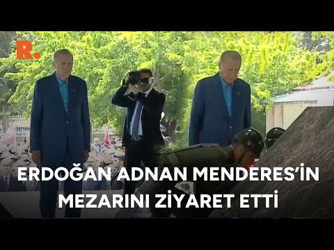 Erdoğan Adnan Menderes'in mezarını ziyaret ediyor | #CANLI
