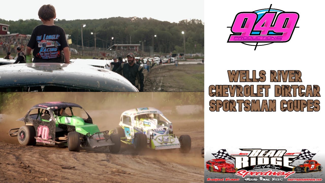 Bear Ridge Speedway: Wells River Chevrolet DIRTcar Sportsman Coupes 7 ...