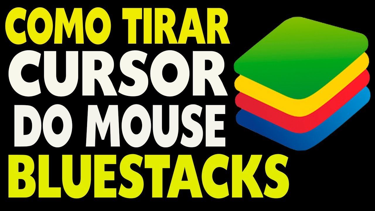 Como Tirar o Cursor do Mouse no Bluestacks - YouTube