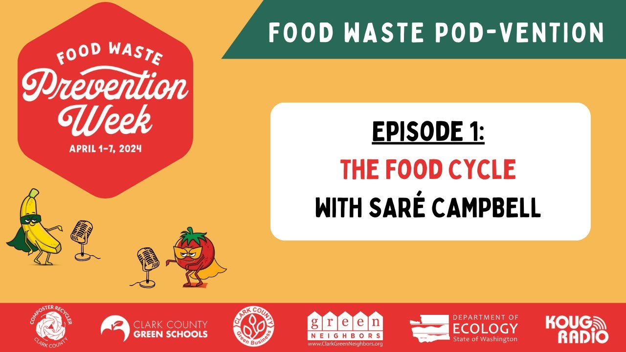 Food Waste POD-VENTION: Ep. 1 - The Food Cycle - YouTube