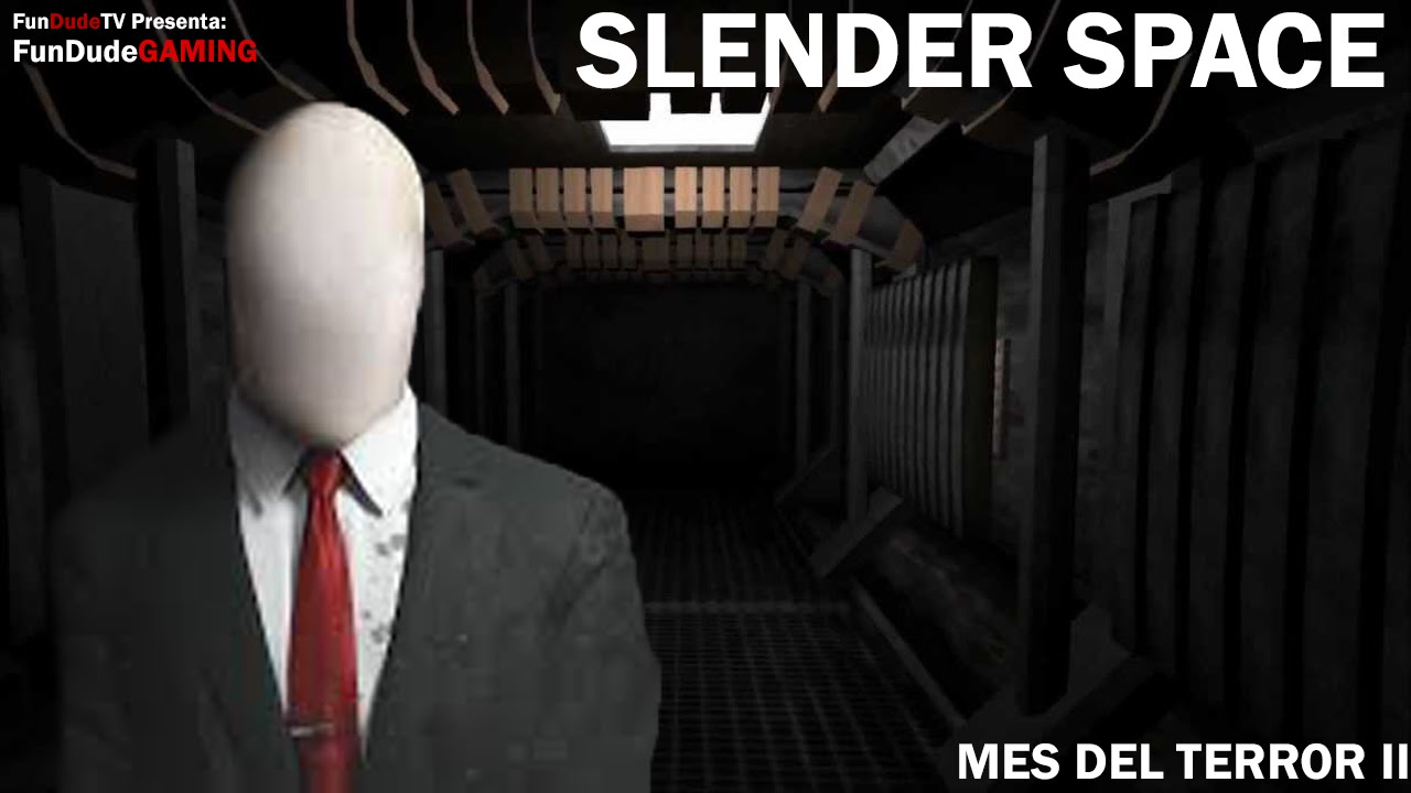 Slender Space | FunDudeGAMING - YouTube