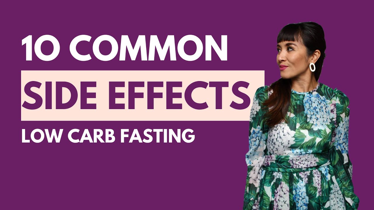 10 Most Common Side Effects Low Carb Fasting - YouTube