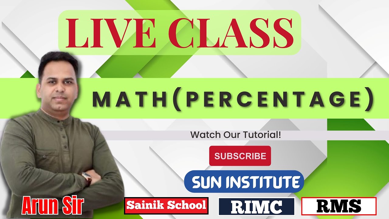 LIVE MATH CLASS | PERCENTAGE | CALL US 90340-81036 #sainikschool #rms ...