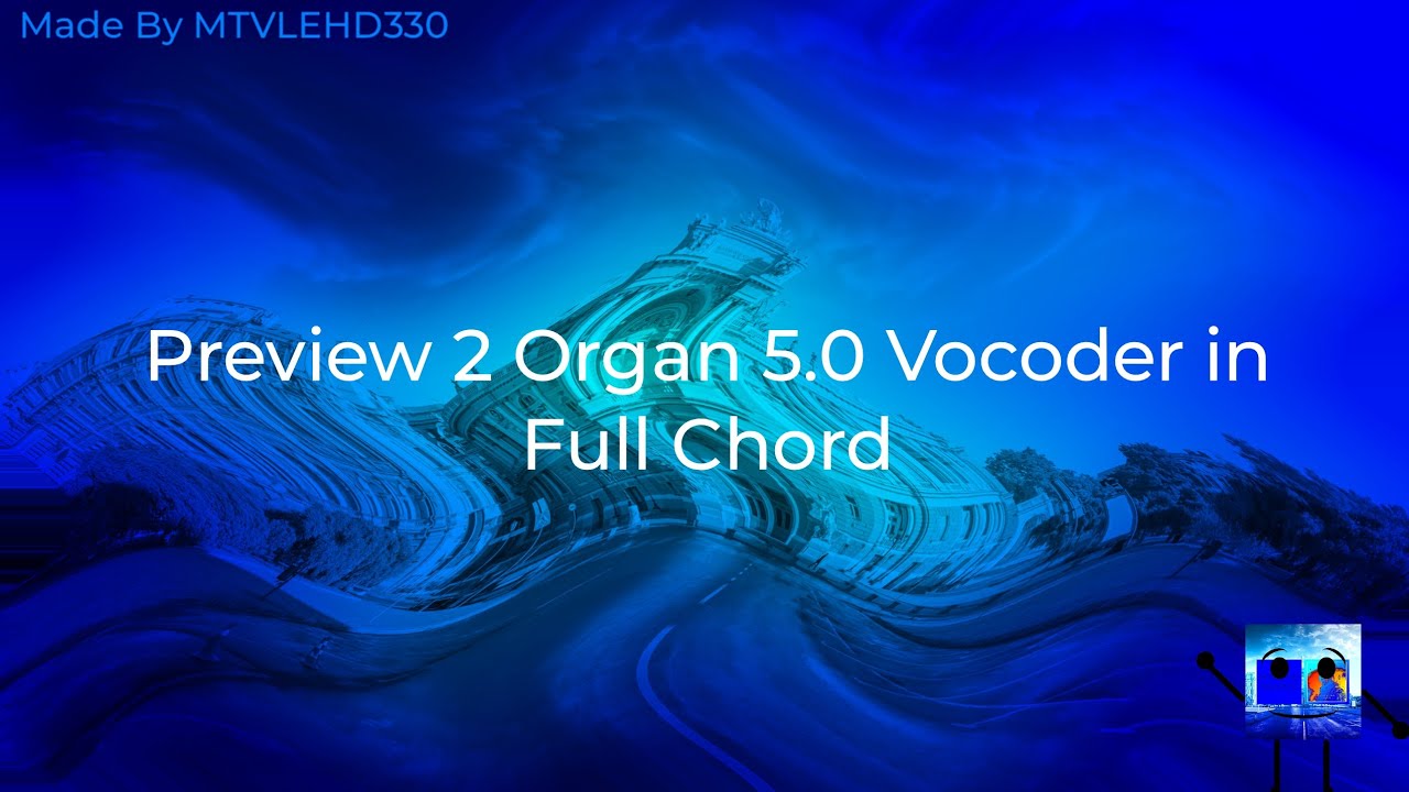 Preview 2 Organ 5.0 Vocoder in Full Chord - YouTube