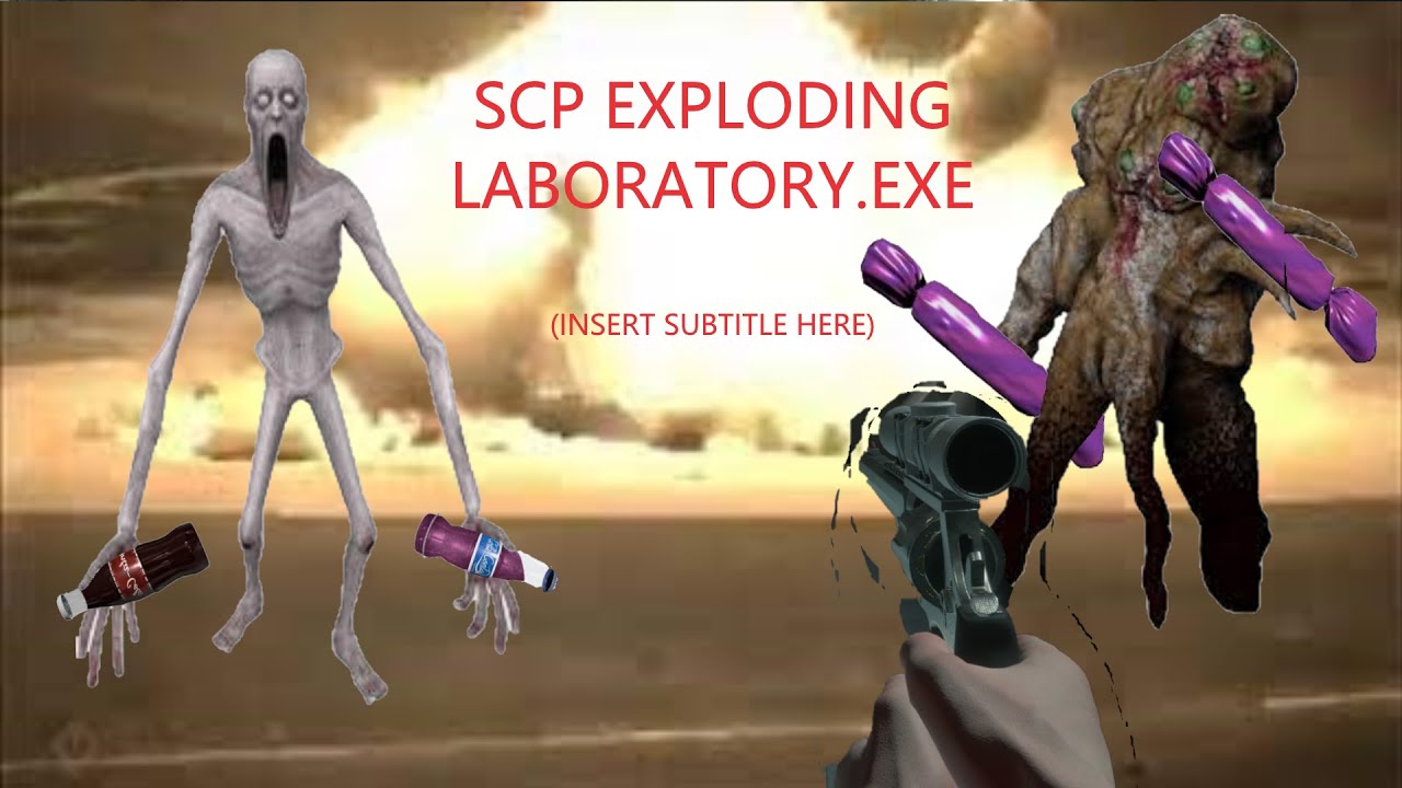 SCP EXPLODING LABORATORY.EXE - YouTube