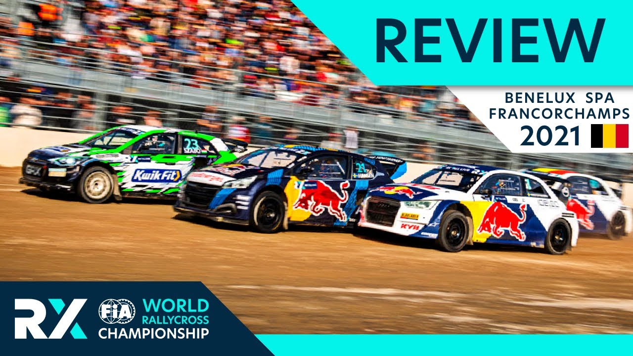 Review : Benelux World RX of Spa Francorchamps 2021 : Belgium ...