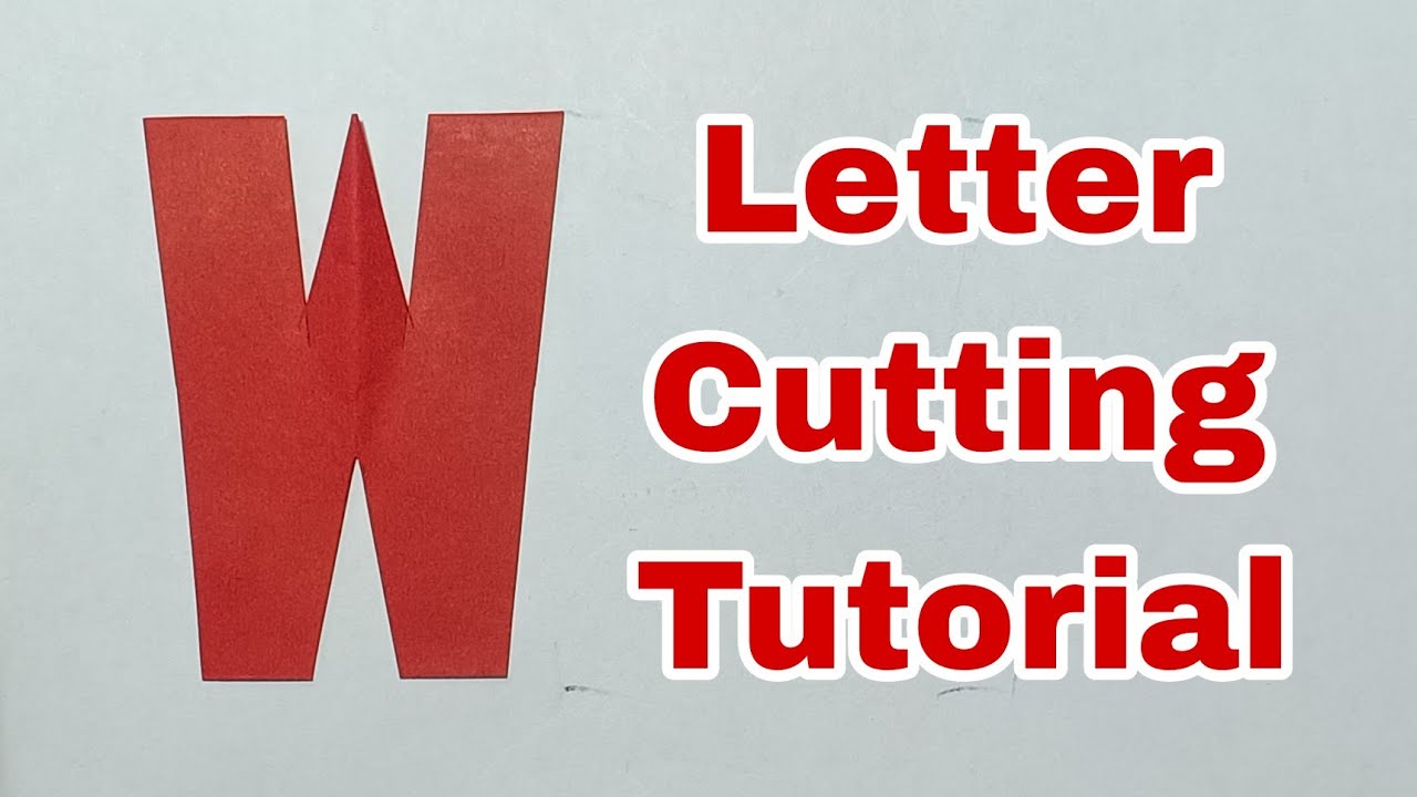 Letter cutting tutorial (W) #lettercutting #tutorial - YouTube