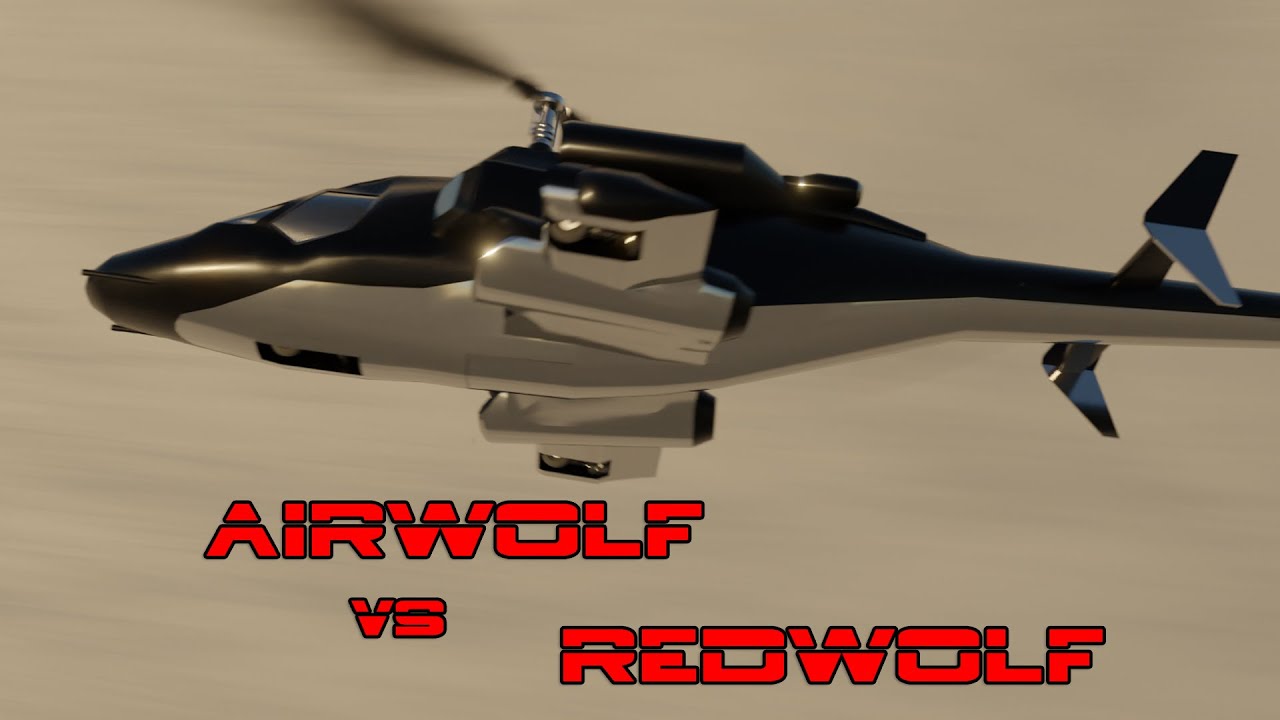 Airwolf versus Redwolf - Fight to the death - YouTube