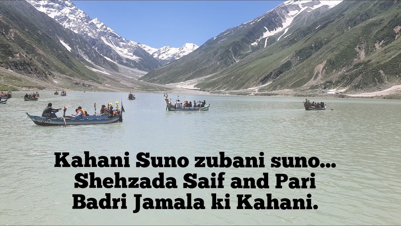 Travel to Saiful Malook Jheel // Story of prince Saif and Fairy Badri ...