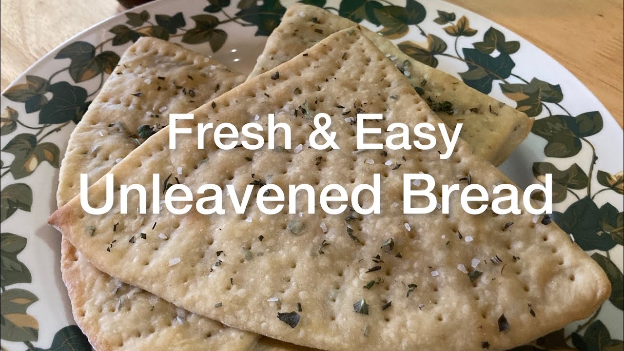 How to Make Fresh Unleavened Bread - YouTube