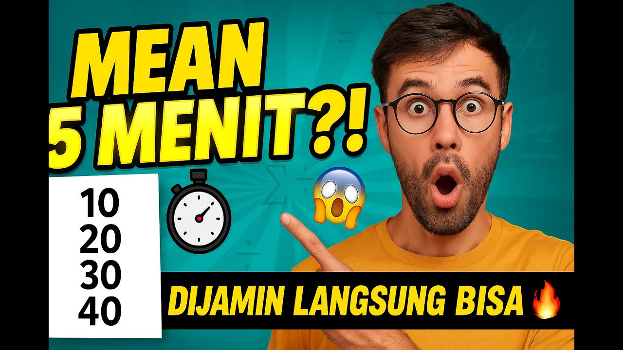 "Mean Data Tunggal Dalam 5 Menit! Dijamin Langsung Bisa 🔥"CONTOH SOAL ...