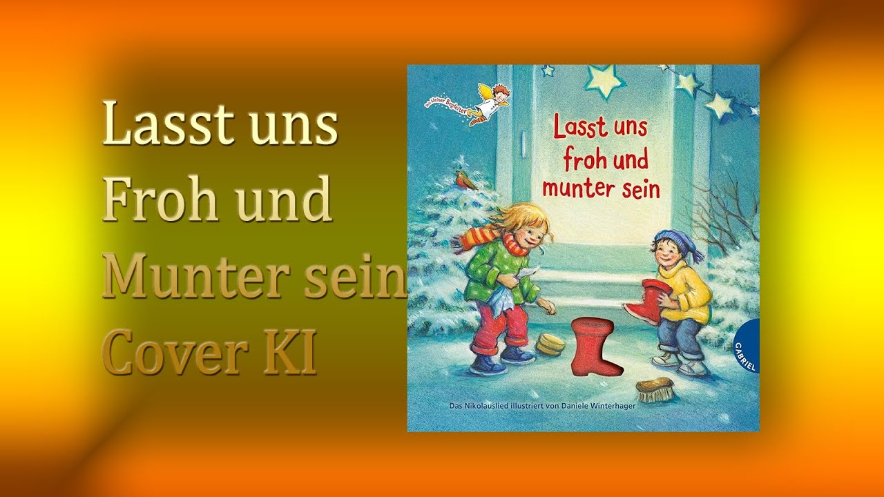 Lasst uns froh und munter sein - KI Song - YouTube