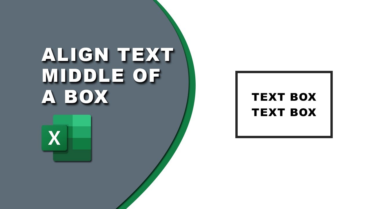 How to align text in the middle of a box in Excel - YouTube
