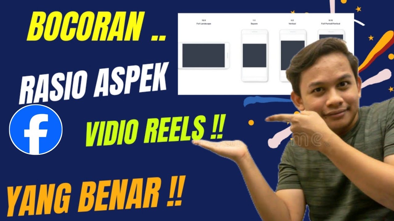 Rasio Aspek Vidio Reels Yang Benar Yang Sarankan Facebook | Facebook ...