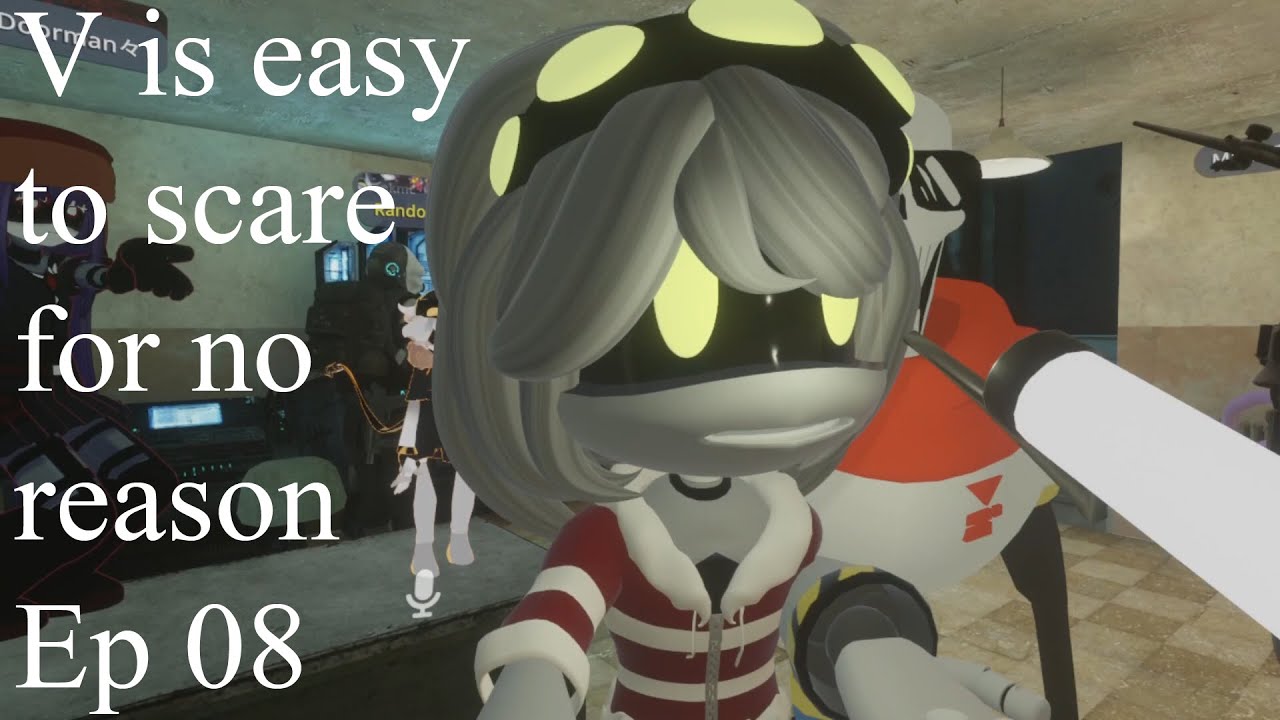 V is easy to scare for no reason, Ep 08 - Murder Drones Vr - YouTube