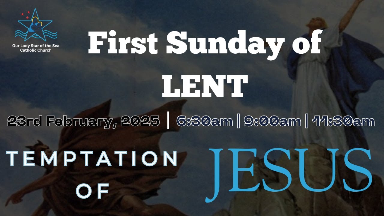 First Sunday of Lent (Year C)| 9:00am Mass | 08-03-25 - YouTube