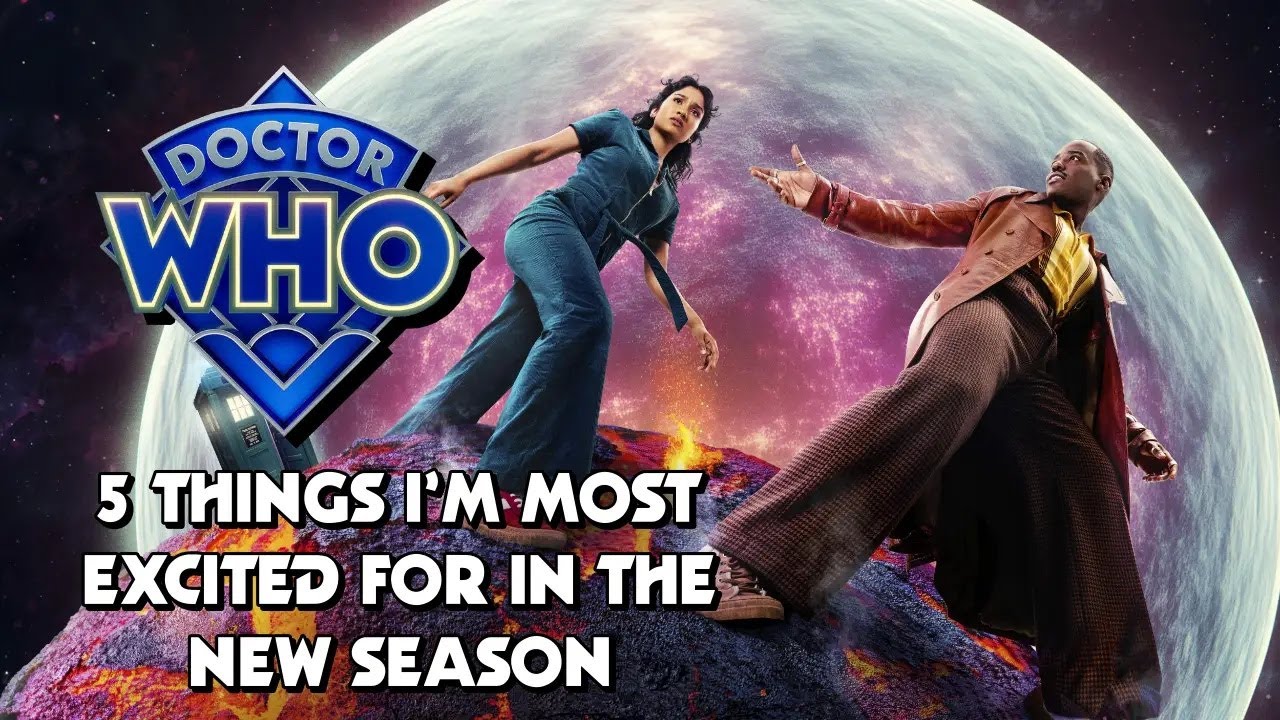 DOCTOR WHO - 5 Things I'm Most Excited for in the New Season - YouTube