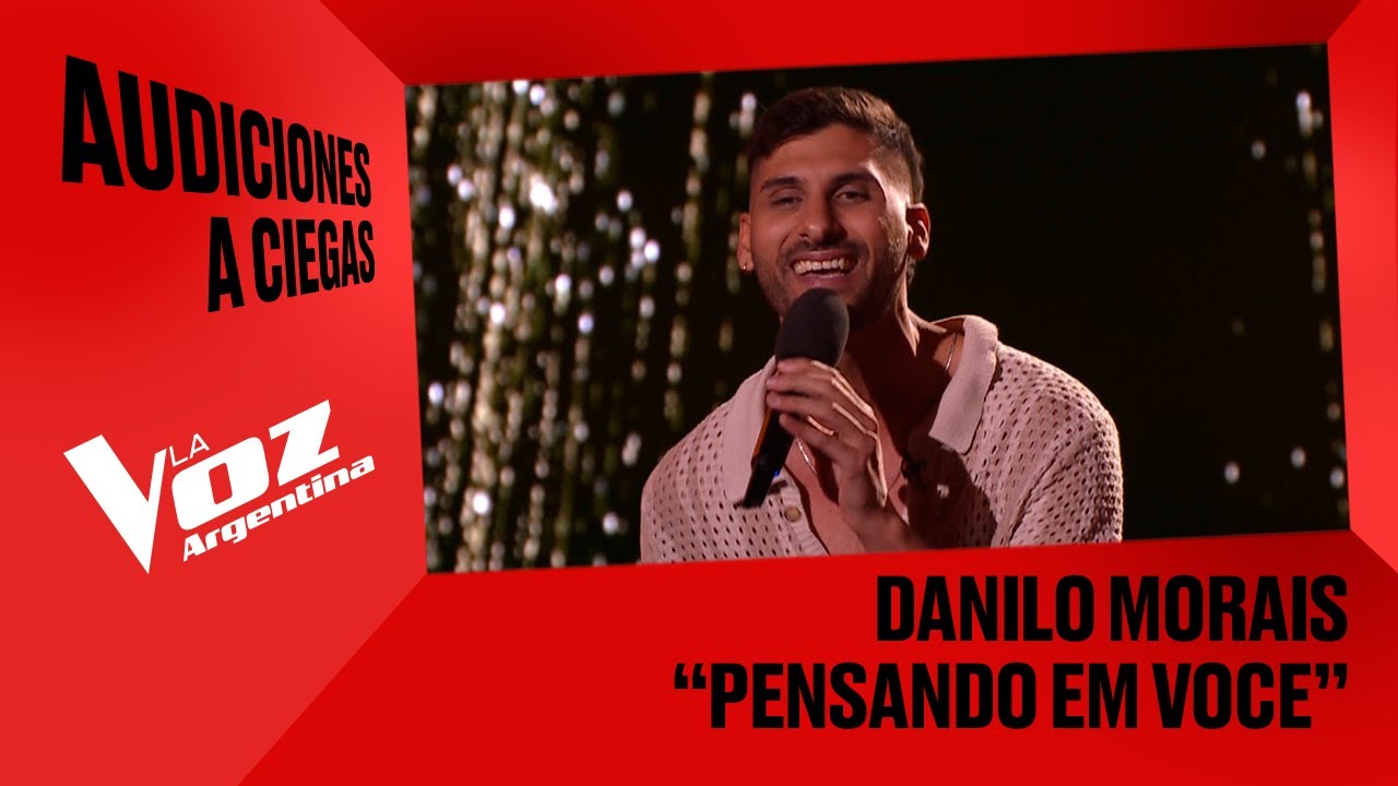 Danilo Morais - "Pensando em você" - Audiciones a ciegas - La Voz Argentina 2025 - YouTube