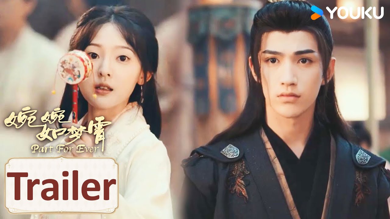 ENGSUB【婉婉如梦霄 Part For Ever】预告EP21-24：🤩一眼万年，心动只对你！心上人已嫁做他人妇？！ | 蔡正杰/蒋袁娅蓉 ...