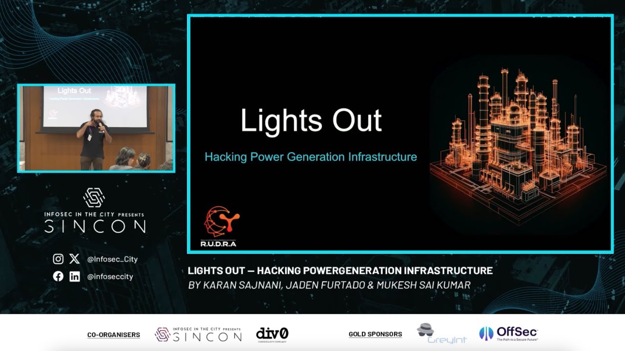 Lights Out - Hacking Power Generation Infrastructure - by Karan Sajnani & Jaden Furtado - YouTube
