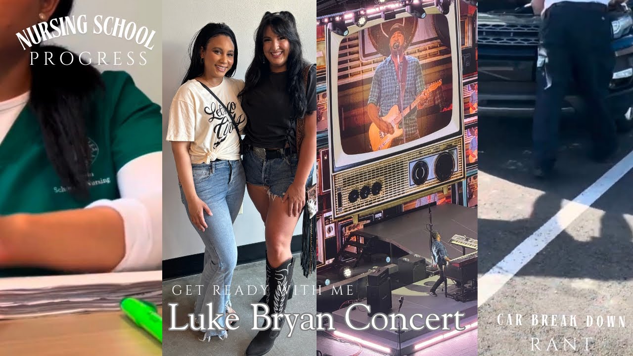 Ah, These Nursing School Exams Will Humble You!! GRWM to see Luke Bryan ...