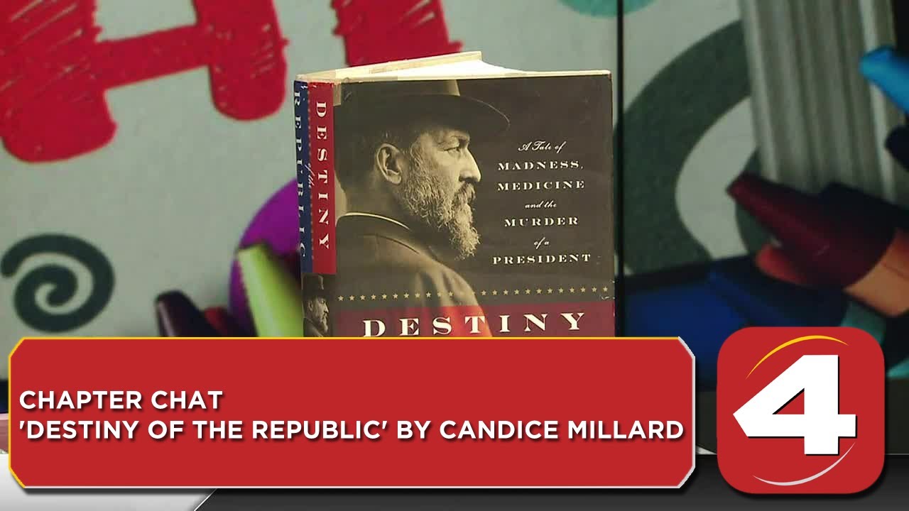 Chapter Chat Destiny Of The Republic By Candice Millard Youtube