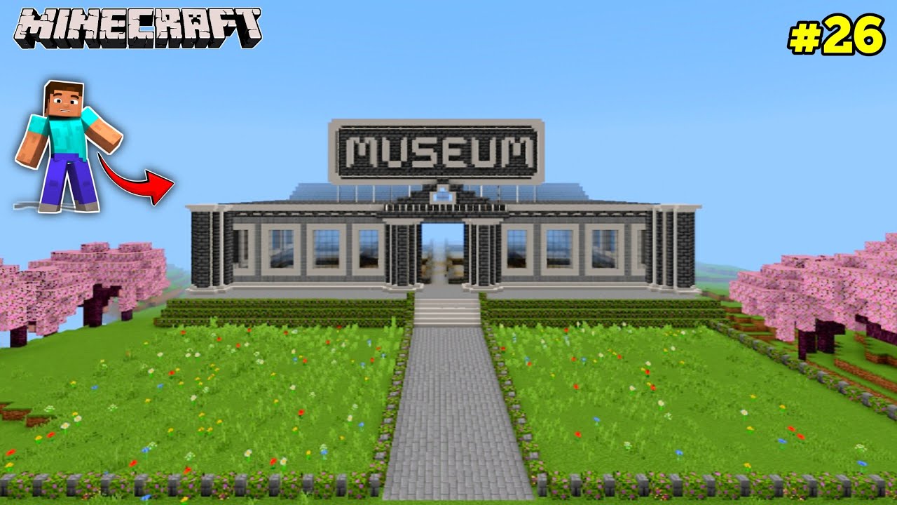 I BUILD A MUSEUM IN MINECRAFT | MCPE|| BEDROCK GAMEPLAY #26 - YouTube