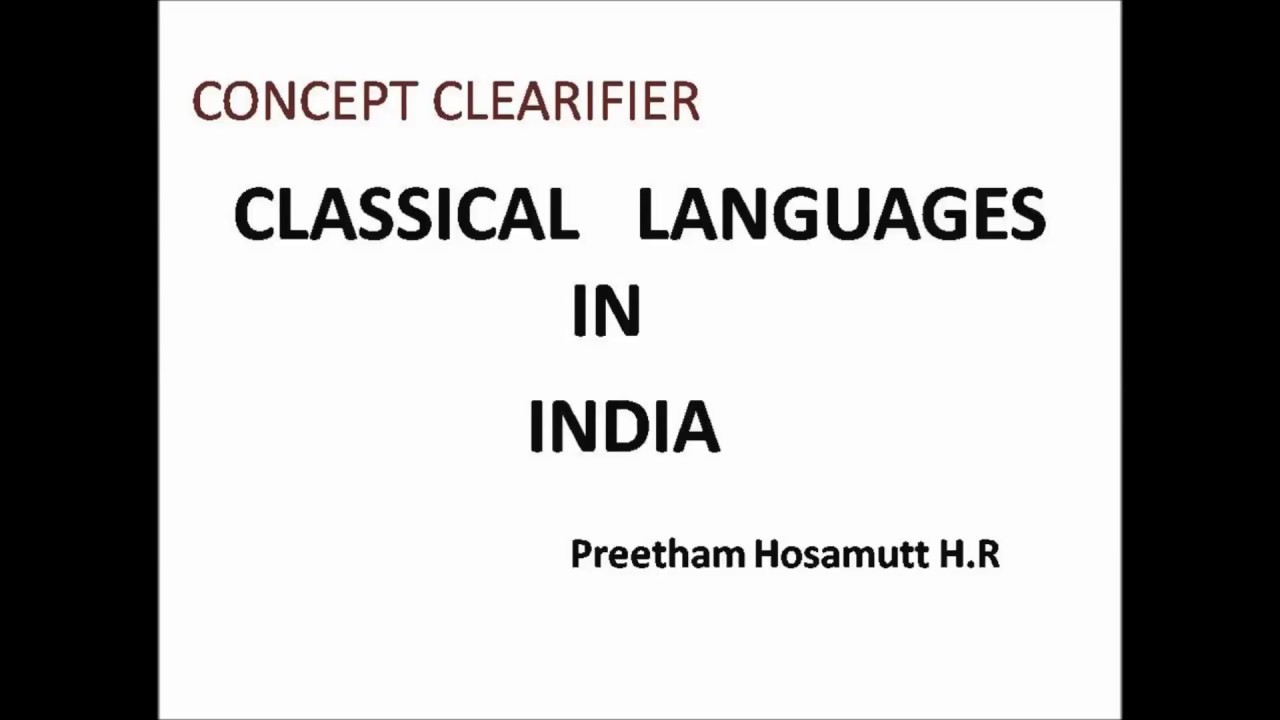 CLASSICAL LANGUAGES IN INDIA - YouTube