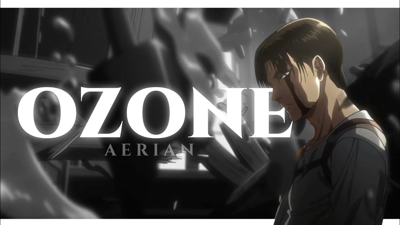 ozone | levi ackerman - YouTube