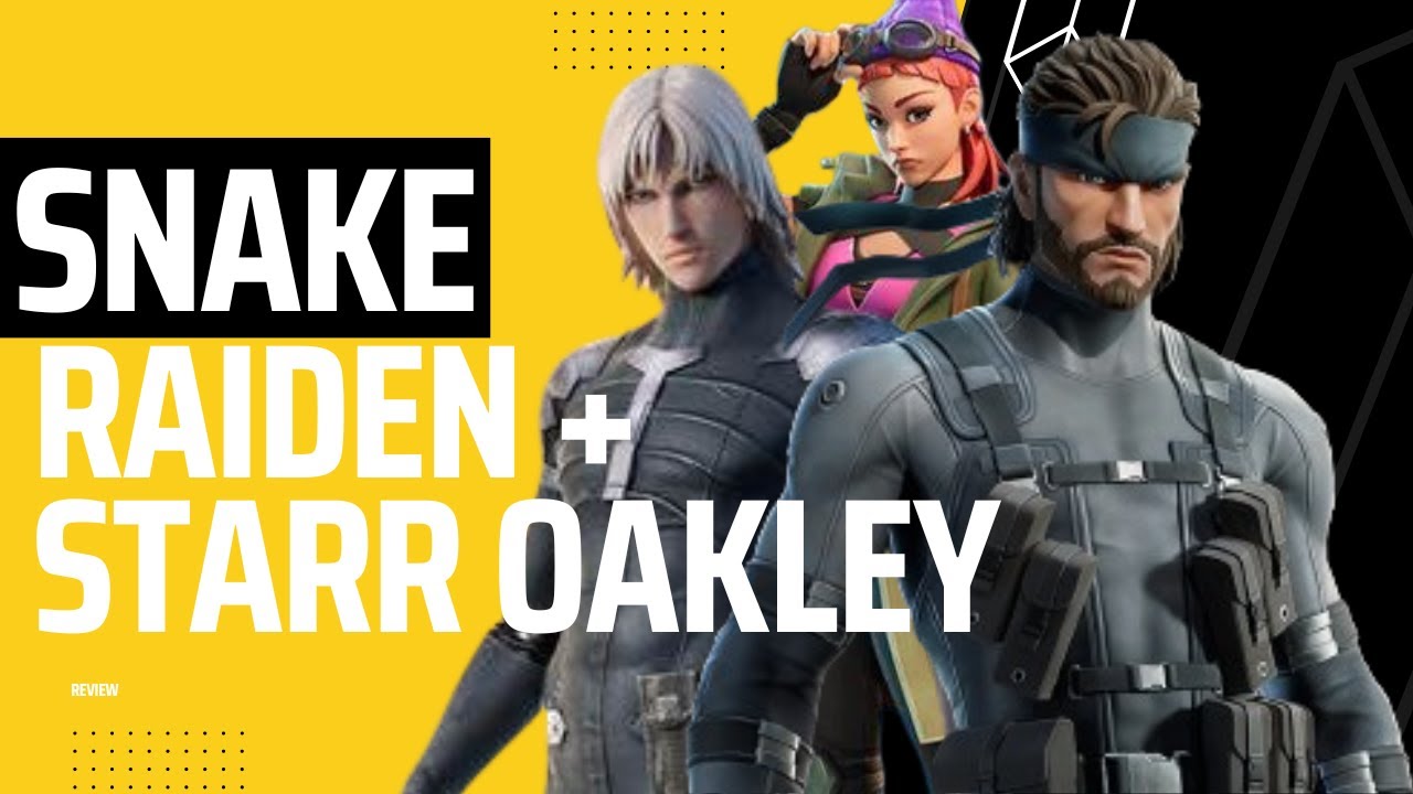 fortnite solid snake, raiden + NEW starr oaklee skin review. - YouTube