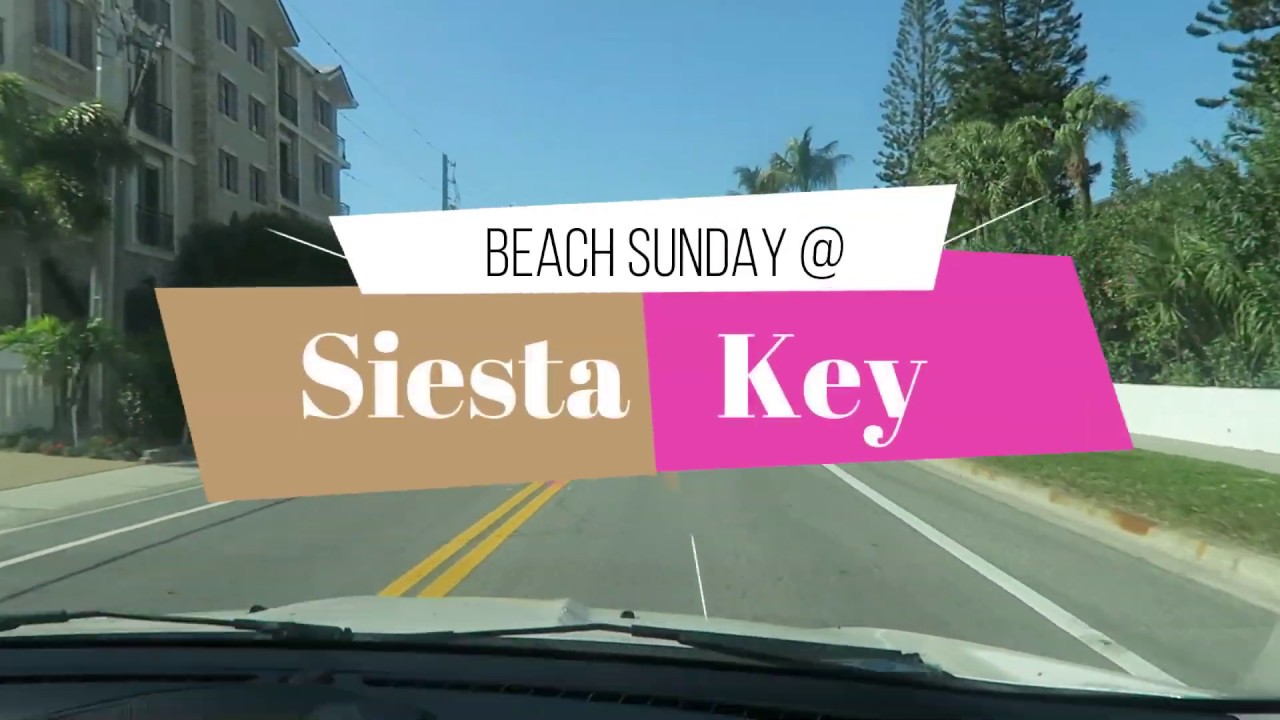 Beach Sunday @ Siesta Key - YouTube