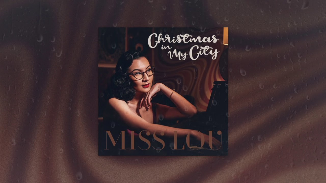 Miss Lou - Christmas in My City (Official Audio) - YouTube