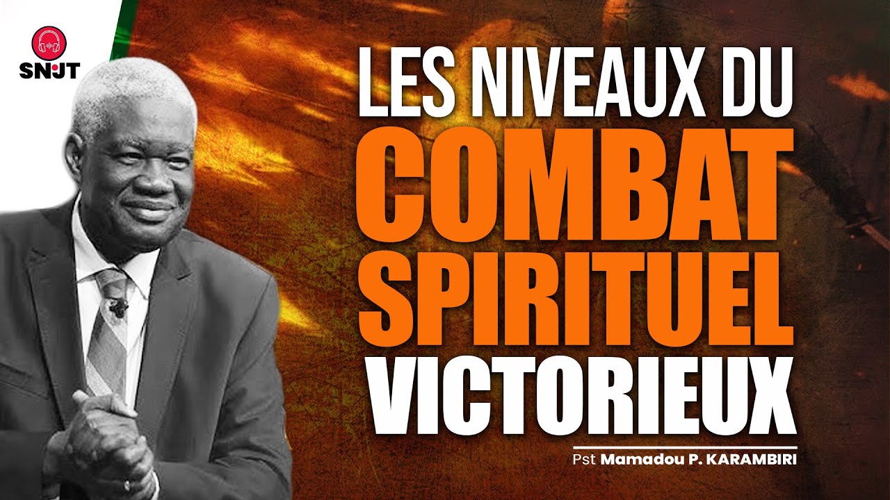 Le combat spirituel victorieux 1 | Pst Mamadou P. KARAMBI - YouTube