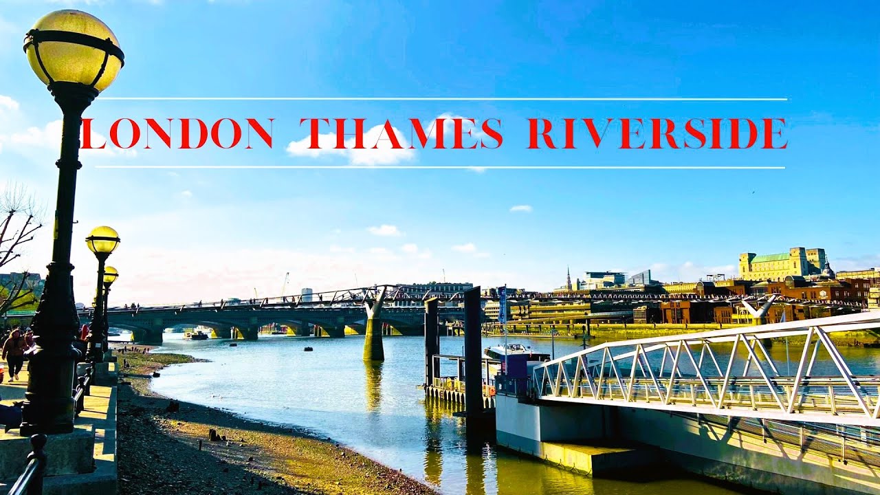 London Walk, Thames Riverside. England. - YouTube