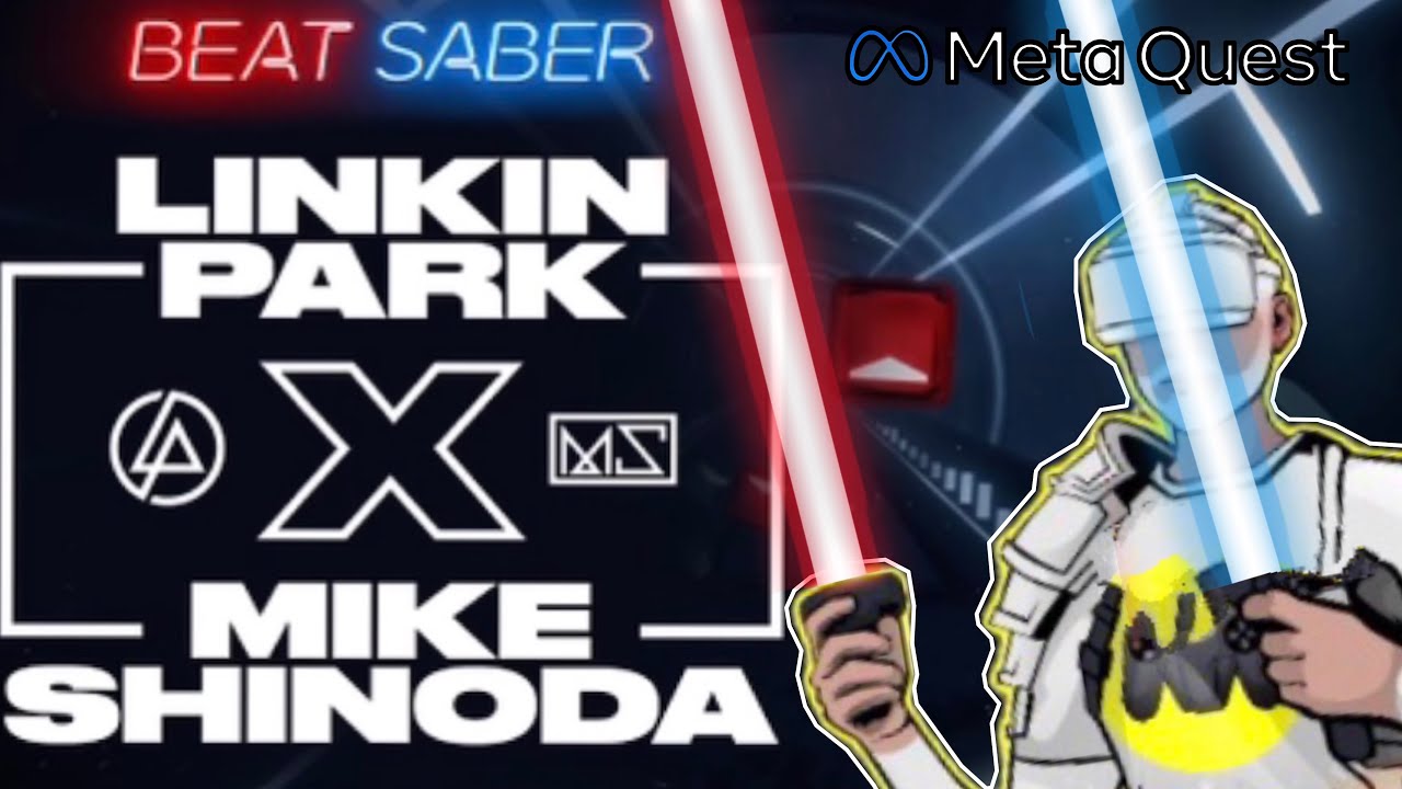 Beat Saber - Meta Quest 2 - Linkin Park & Mike Shinoda DLC - YouTube