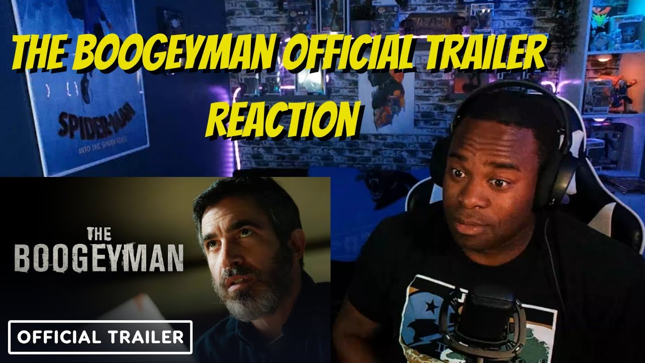 The Boogeyman Official Trailer Reaction - YouTube