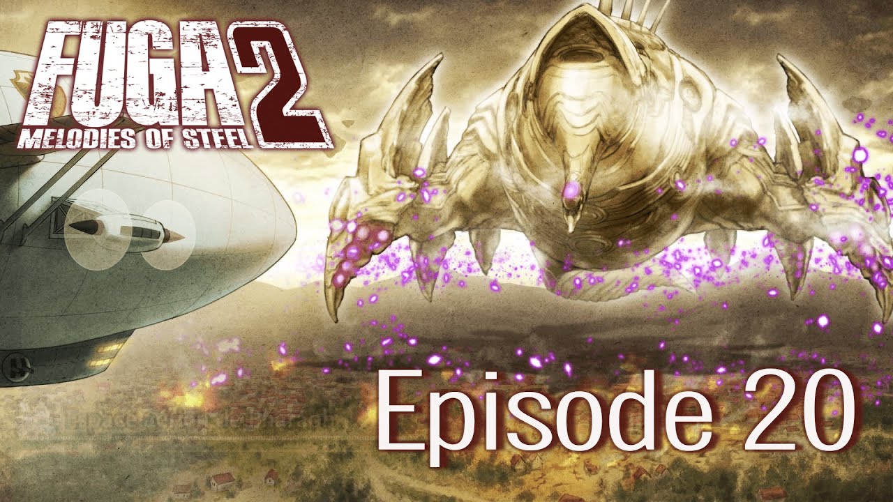 Let's Play [Fr] Fuga Melodies of Steel 2 | Episode 20 : Bataille Finale ...