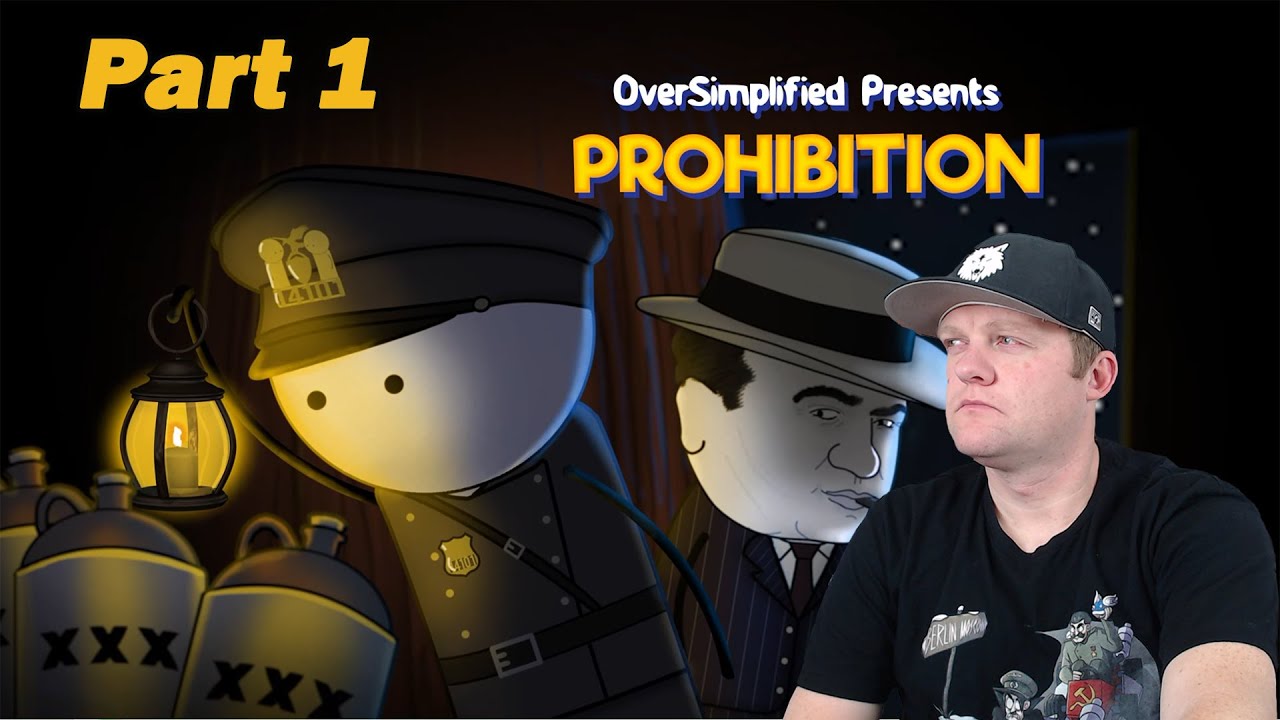 Prohibition by Oversimplified [Part 1] | A History Teacher Reacts - YouTube