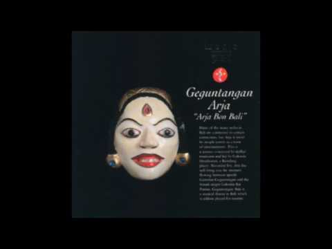Geguntangan Arja - Arja Bon Bali (full album) - YouTube