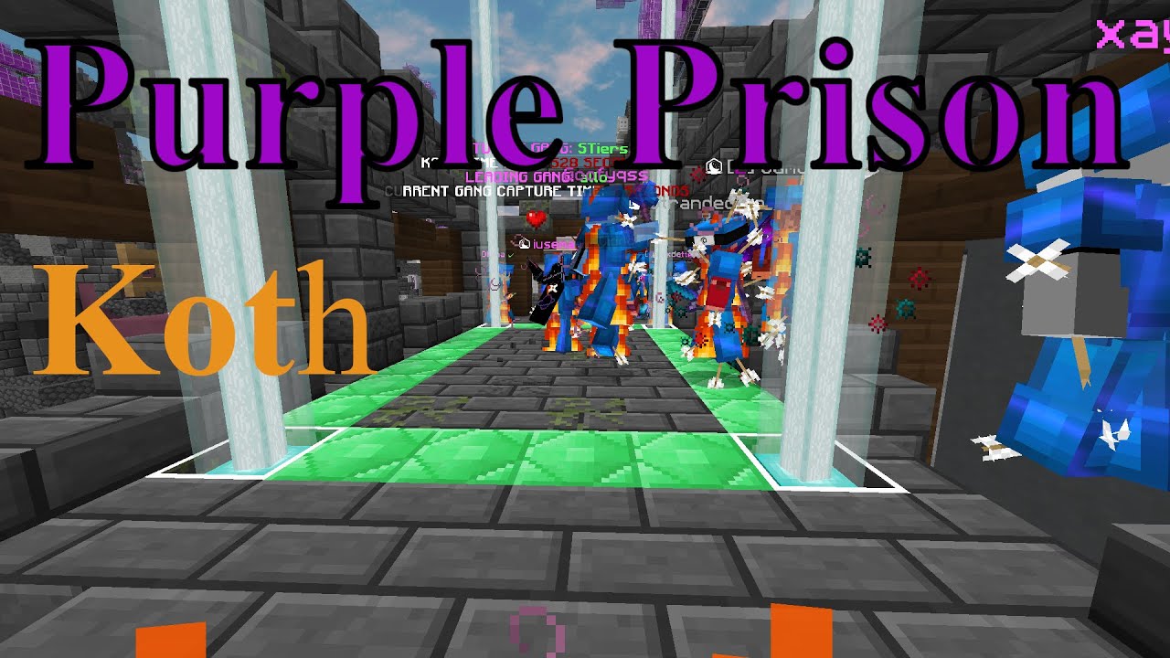 Purple Prison Capturing a KOTH (Episode 1) - YouTube