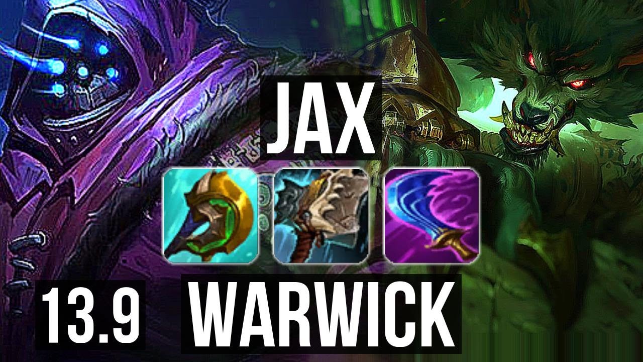 Jax Vs Warwick Top 70 Winrate Legendary 12 3 5 Tr Master 13