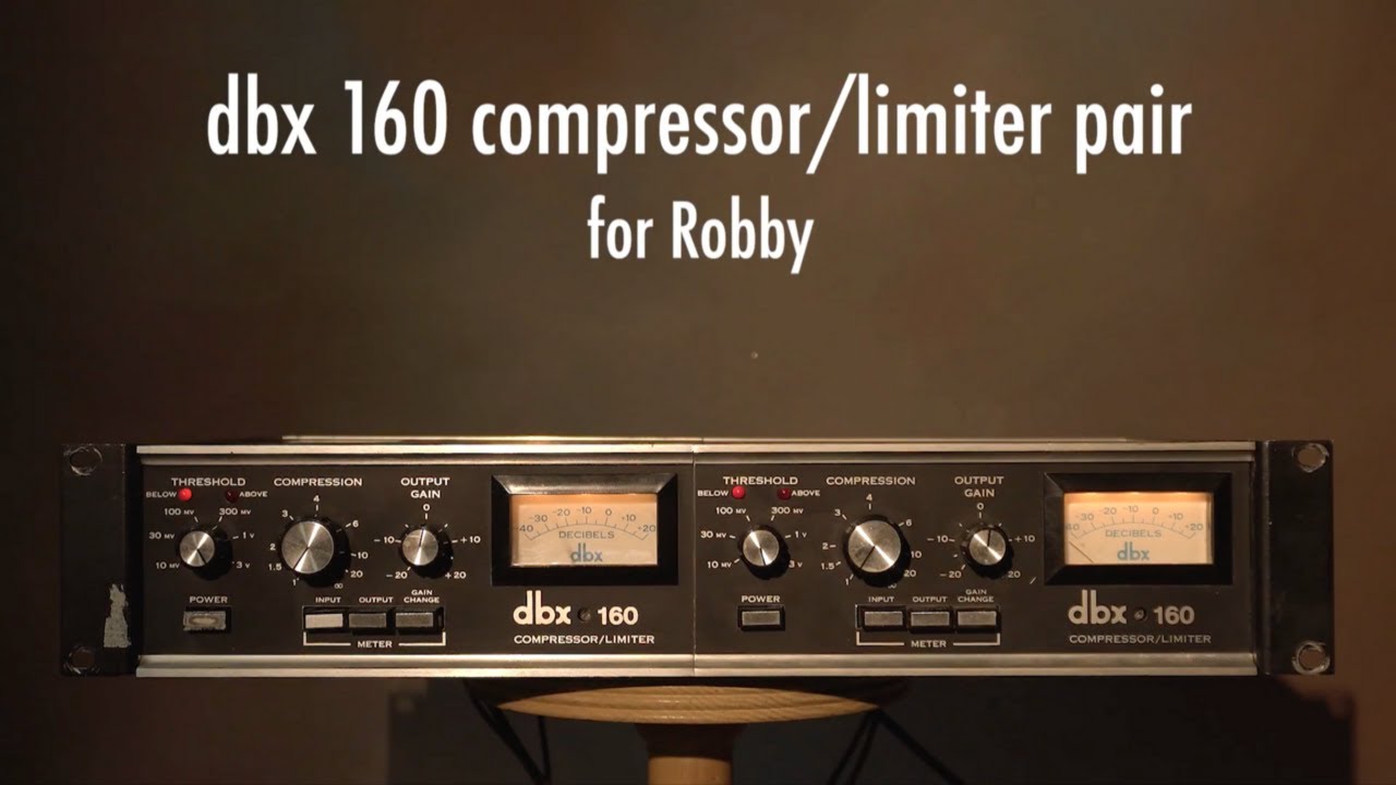 dbx 160 compressor/limiter pair for Robby - YouTube