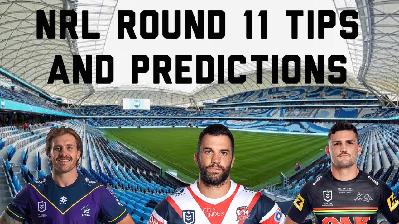 NRL Telstra Premiership Round 11 Tips and Predictions - YouTube