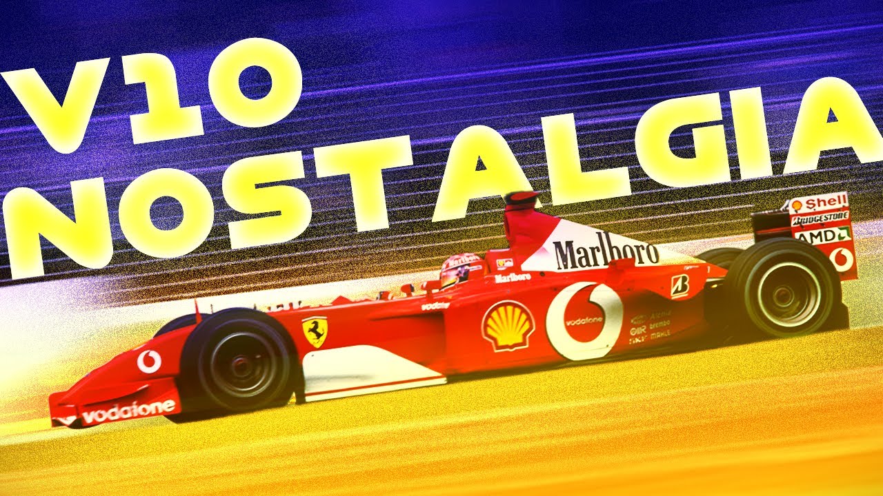 Bring Back V10s - The Blinding Nostalgia of Formula 1 - YouTube