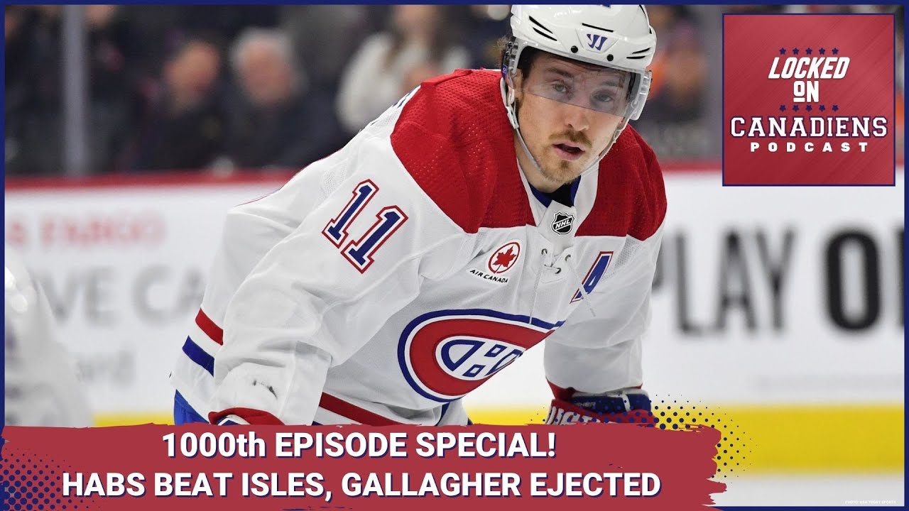 The Montreal Canadiens beat the Islanders 4-3| Brendan Gallagher's hit ...