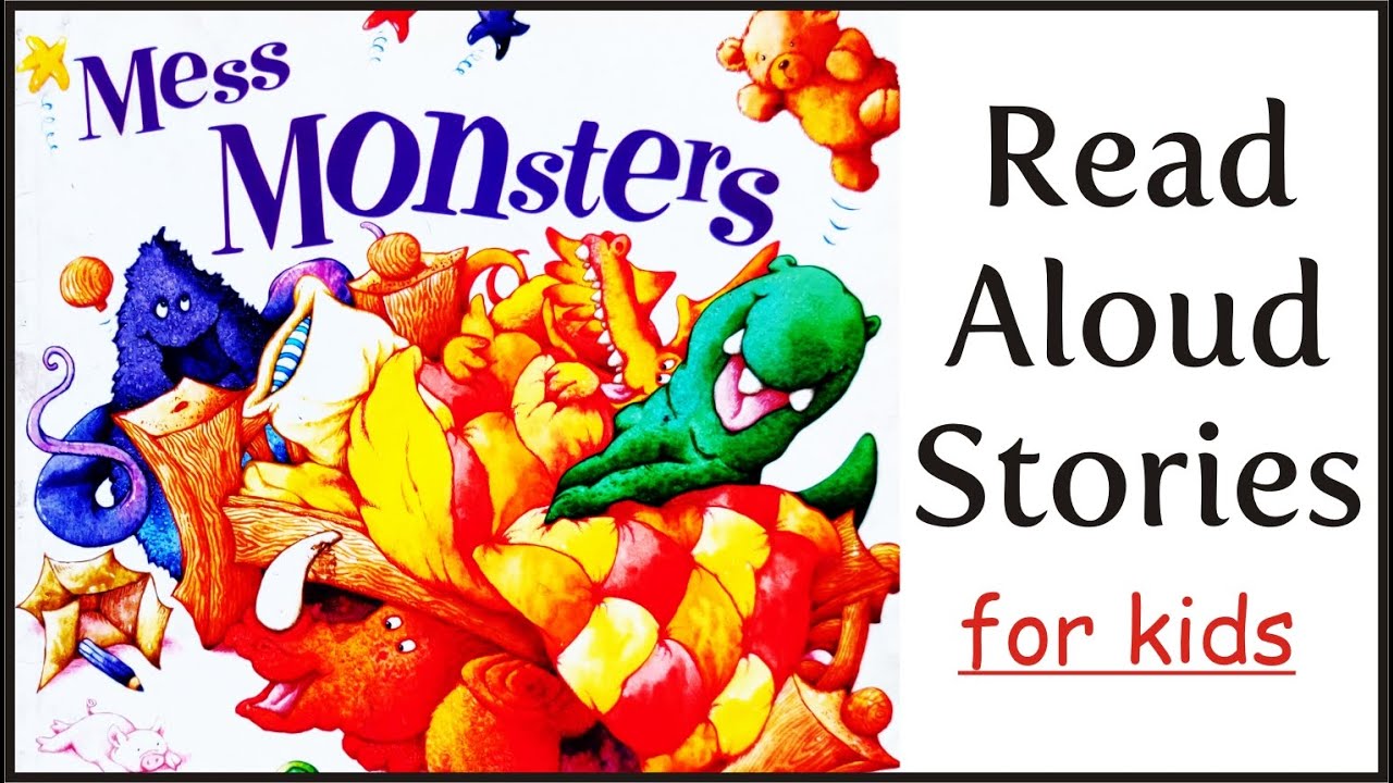Fiction Read Along Story - Mess Monsters - Stories for Children ...
